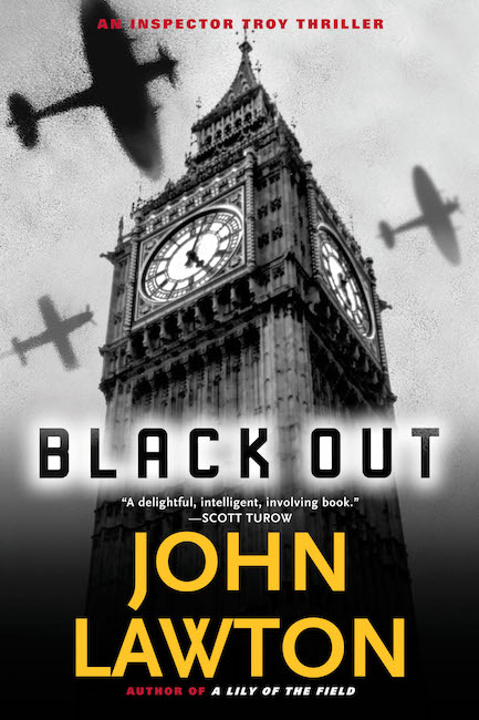 Book Review: Black Out by John Lawton – noirish wartime thriller ...