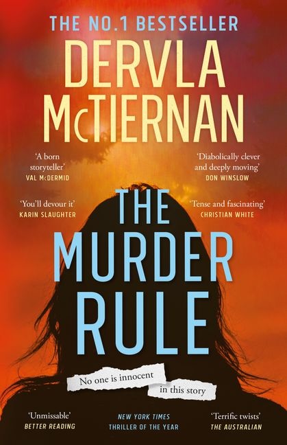 Book Review: The Murder Rule by Dervla McTiernan – a pacy legal ...