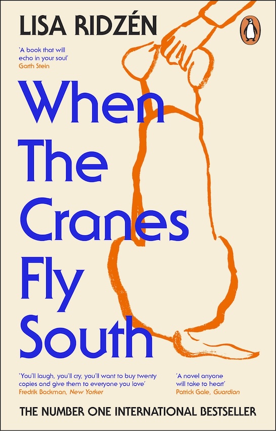 Book Review: When the Cranes Fly South by Lisa Ridzén – a heart-felt ...